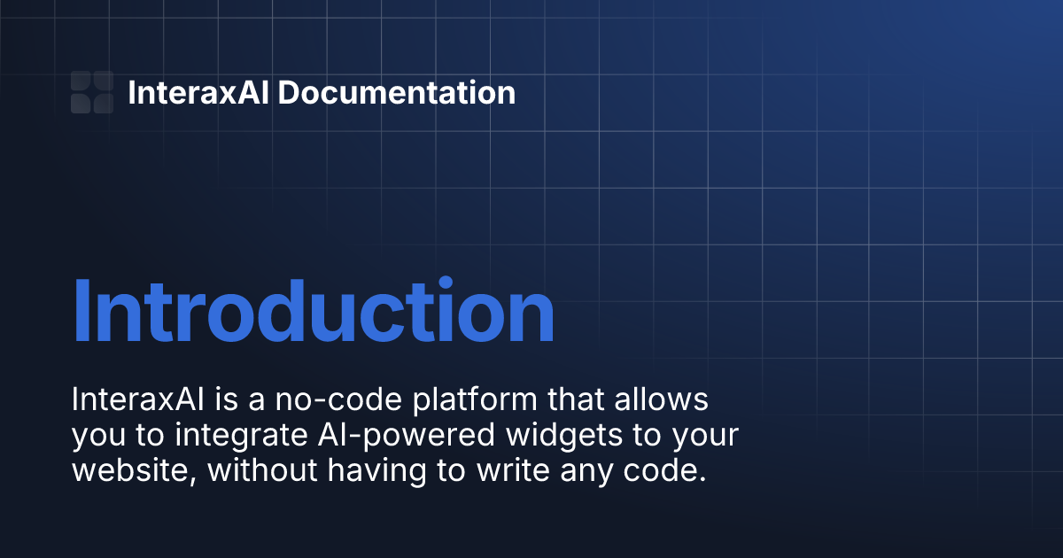 Introduction | InteraxAI Documentation